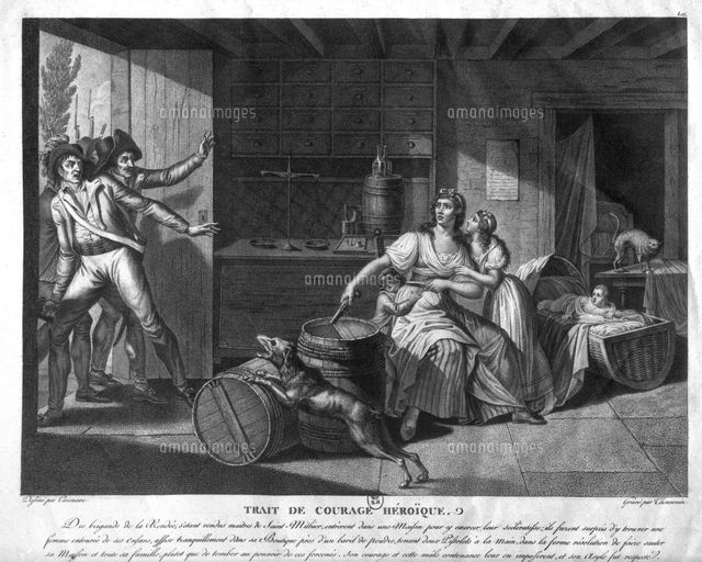 Act of heroic courage of a woman facing Vendean robbers havi ...